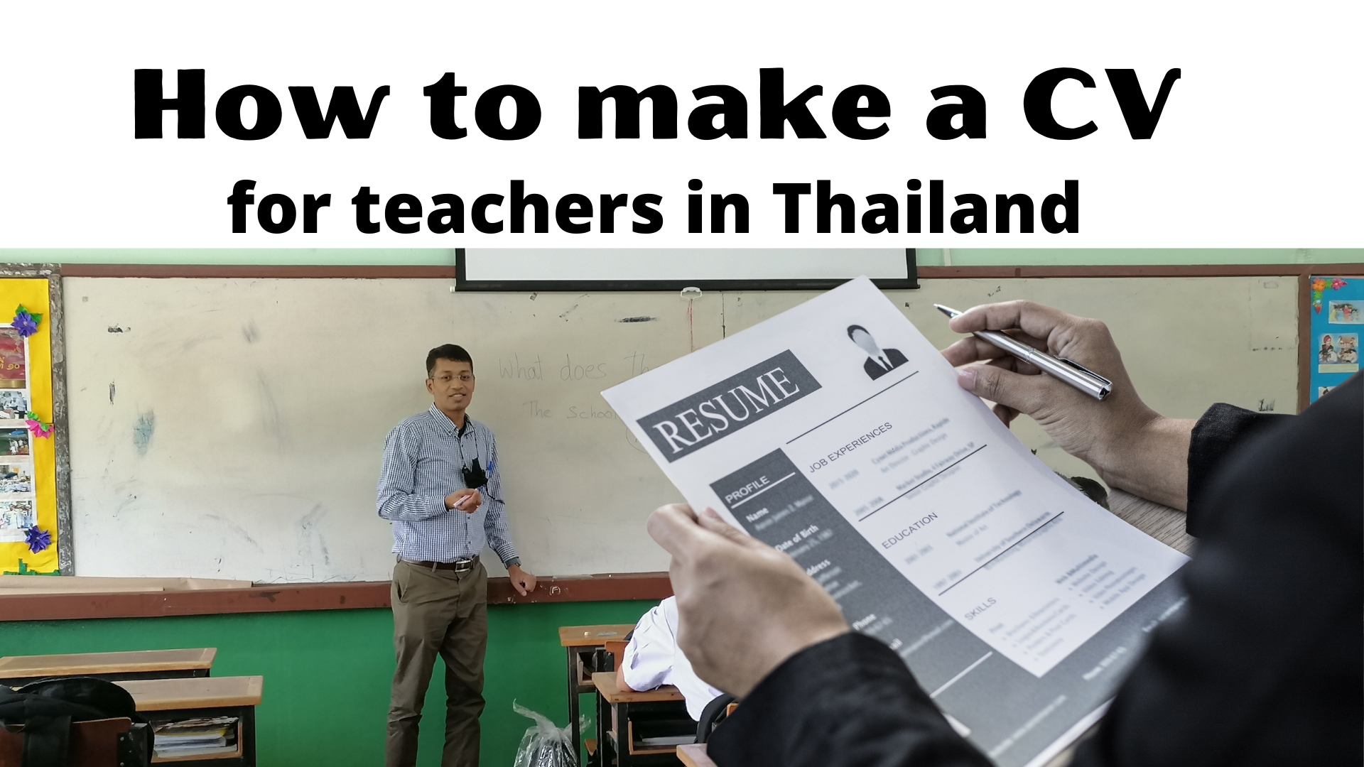 Resume/CV template. Teacher's cv for Thailand